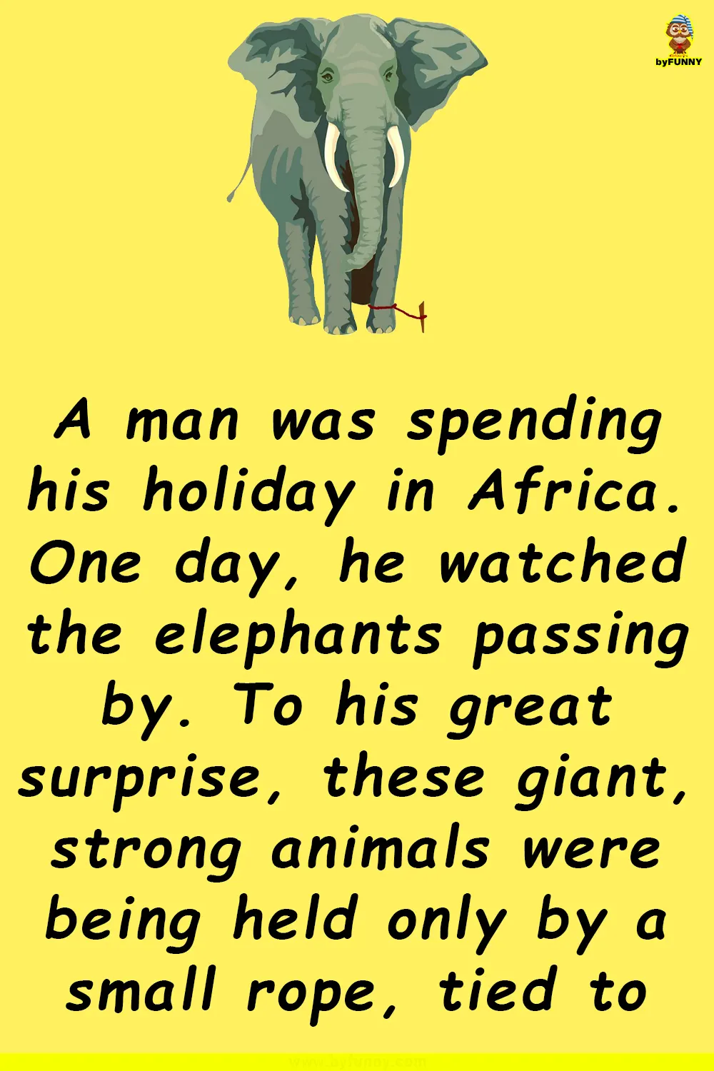 Story Of The Elephant Rope – byFUNNY